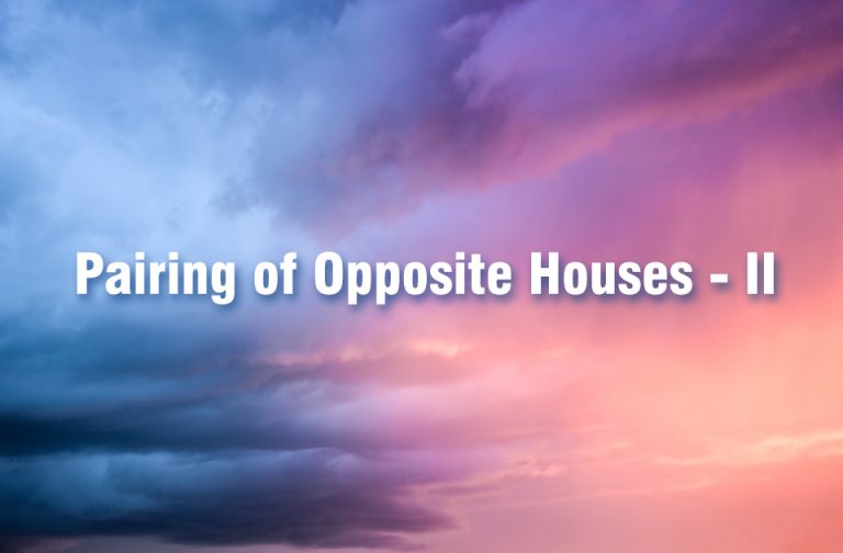 opposite-houses II - Vedic Astrology Blog