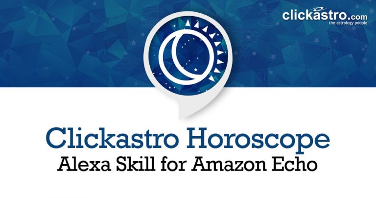 Clickastro Horoscope - Alexa Skill for Amazon Echo - Vedic Astrology Blog